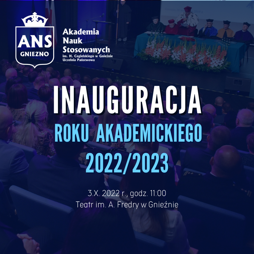 Inauguracja Roku Akademickiego 2022/2023 - ANS Gniezno